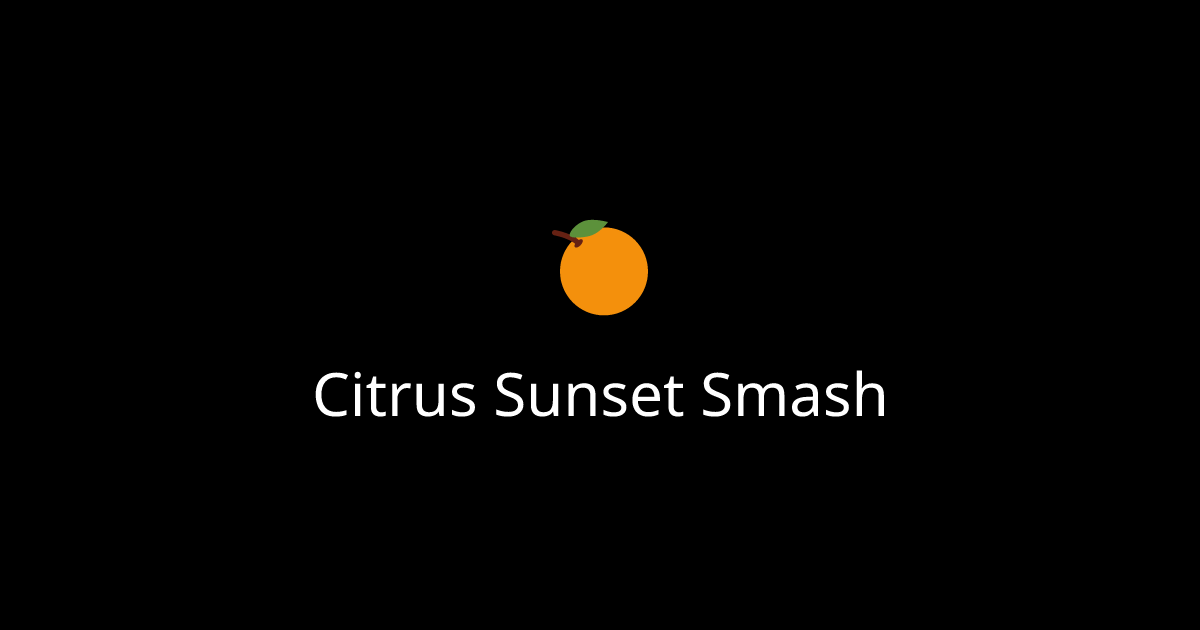 How to make a Citrus Sunset Smash cocktail. Citrus Sunset Smash ...
