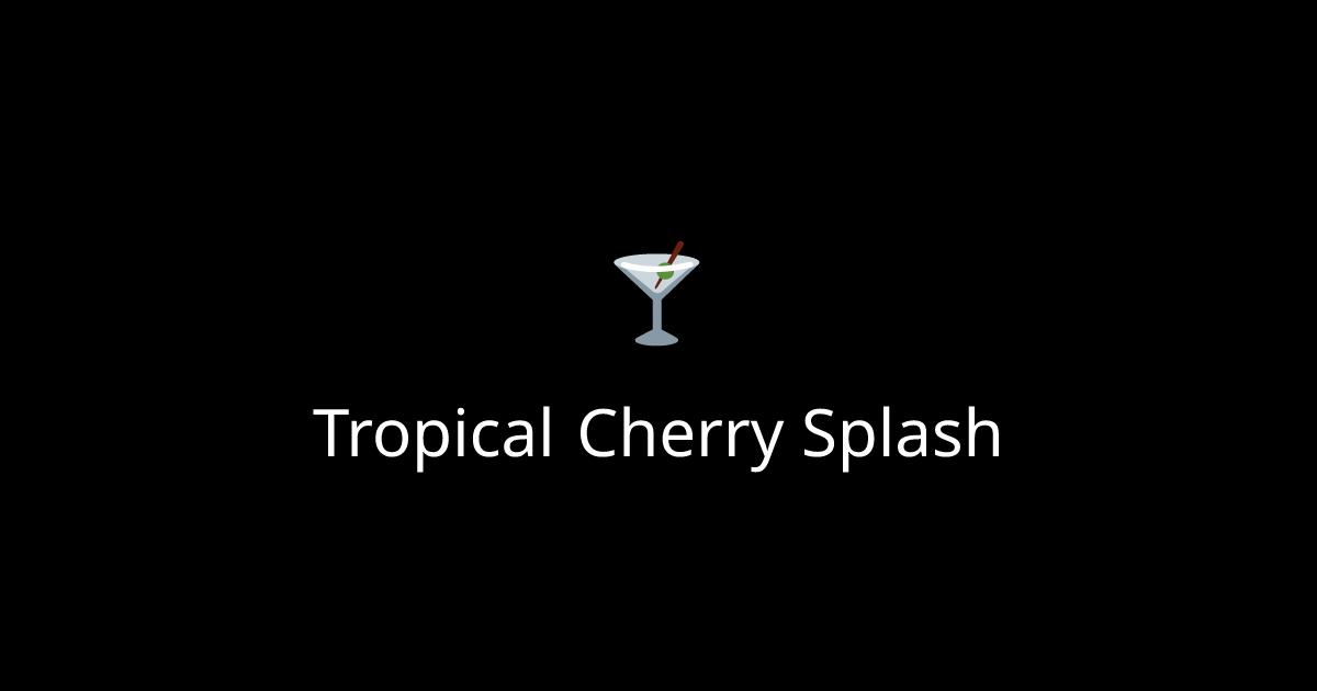 How to make a Tropical Cherry Splash cocktail. Tropical Cherry Splash ...