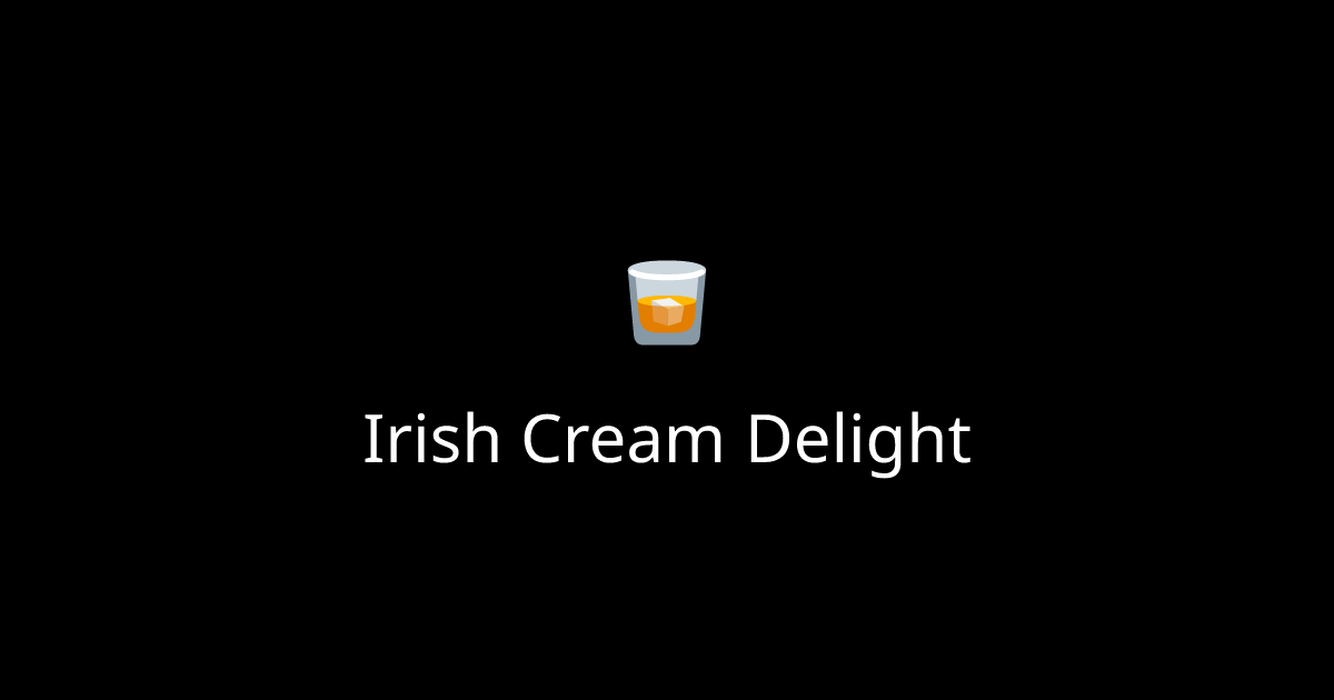 How to make a Irish Cream Delight cocktail. Irish Cream Delight ...